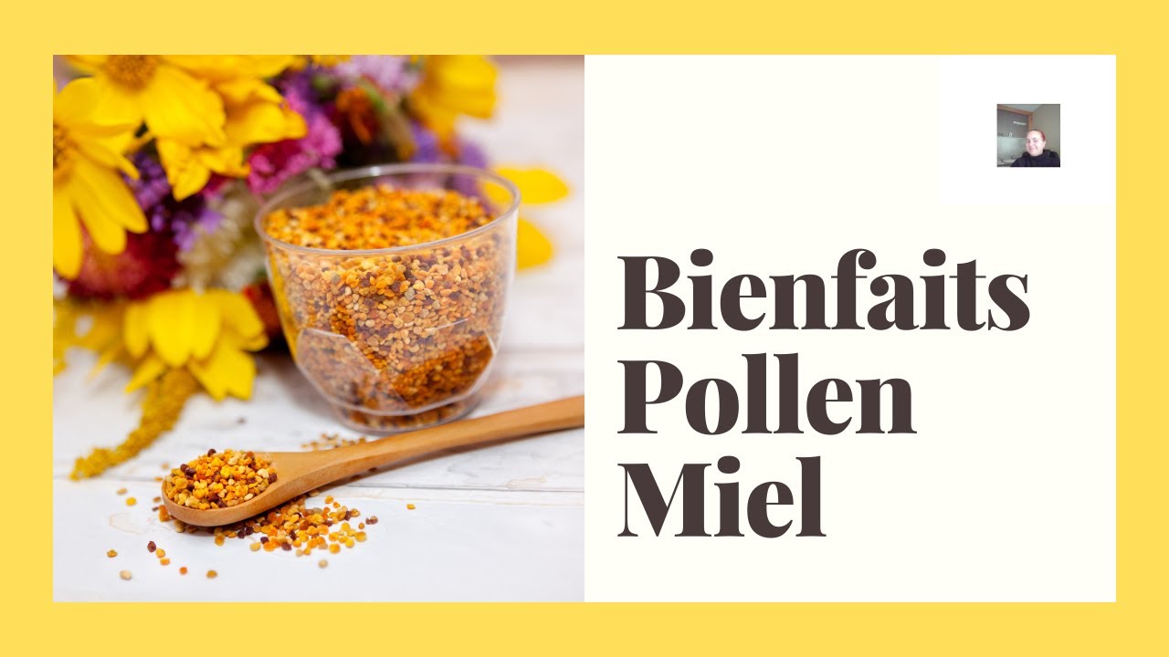 #1/Astuces santé/Les bienfaits du pollen et du miel - YouTube