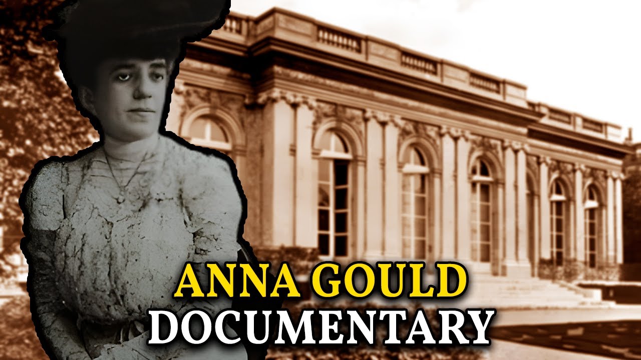 The Aristocrat Who Squandered Millions: The Sad Tale of Anna Gould ...