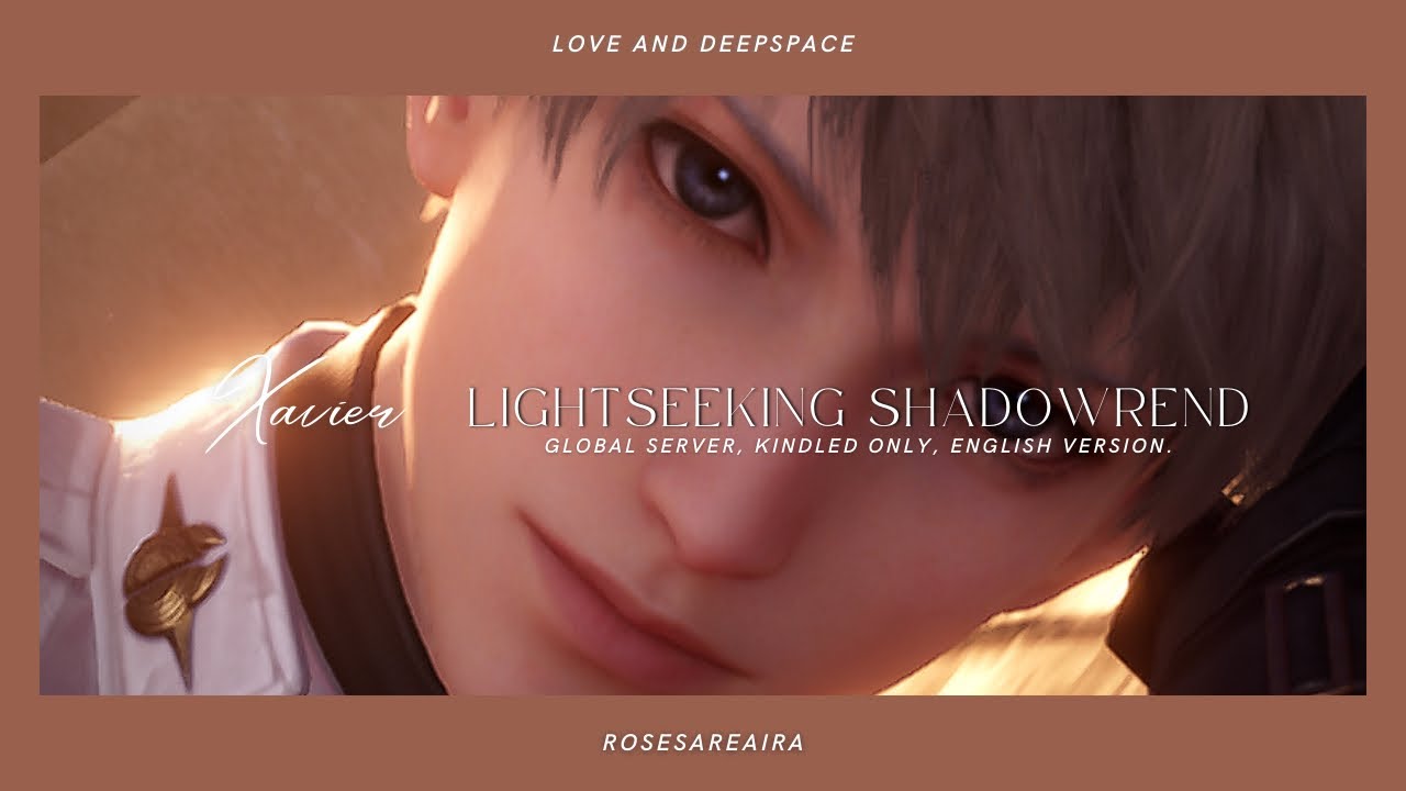 (Global server, Kindled, English ver.) Love and Deepspace Xavier - Lightseeking Shadowrend ...