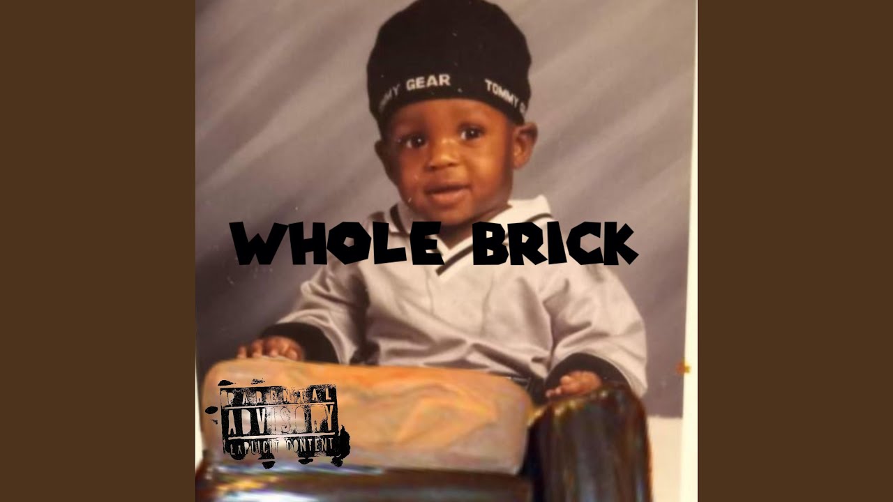 Whole Brick - YouTube