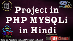 Project in PHP in Hindi (Core PHP - MYSQLi) - YouTube