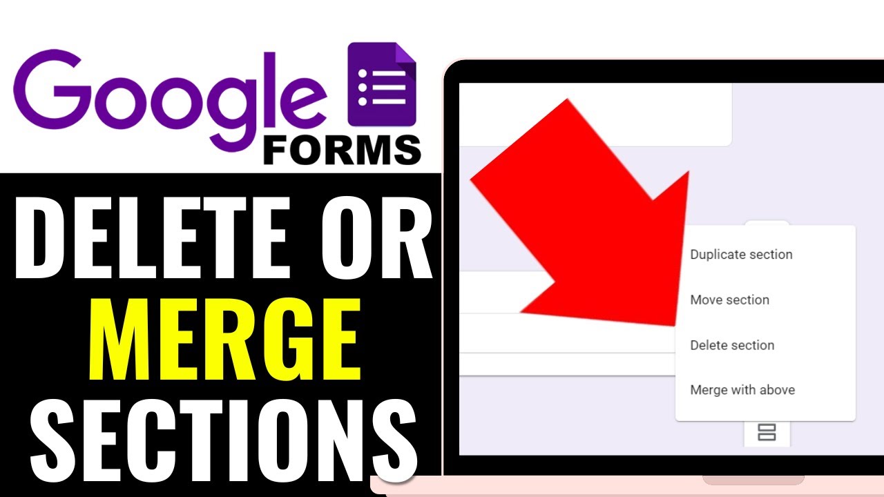 How to Delete or Merge Sections in Google Forms 2025 (QUICK GUIDE ...
