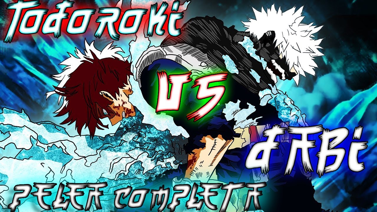 Shoto Todoroki VS Dabi [ Pelea Completa ] Batalla Final | My Hero ...