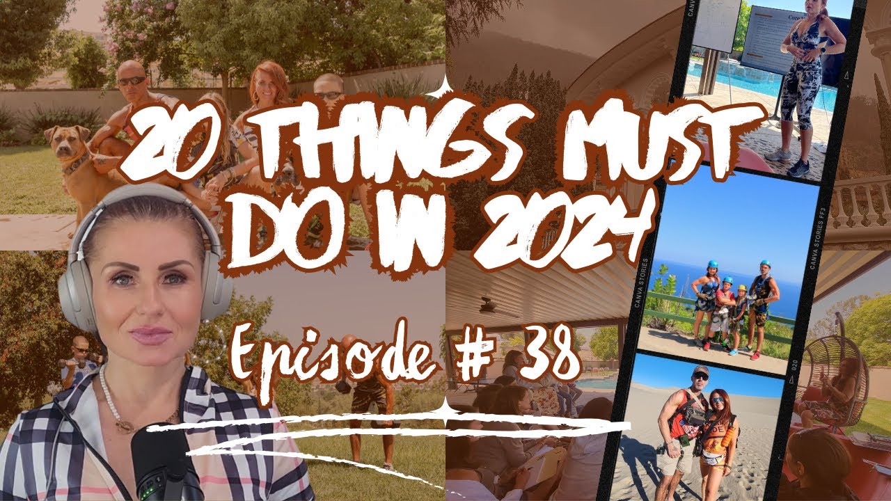 Episode 38 I 20 Things must do in 2024 - YouTube