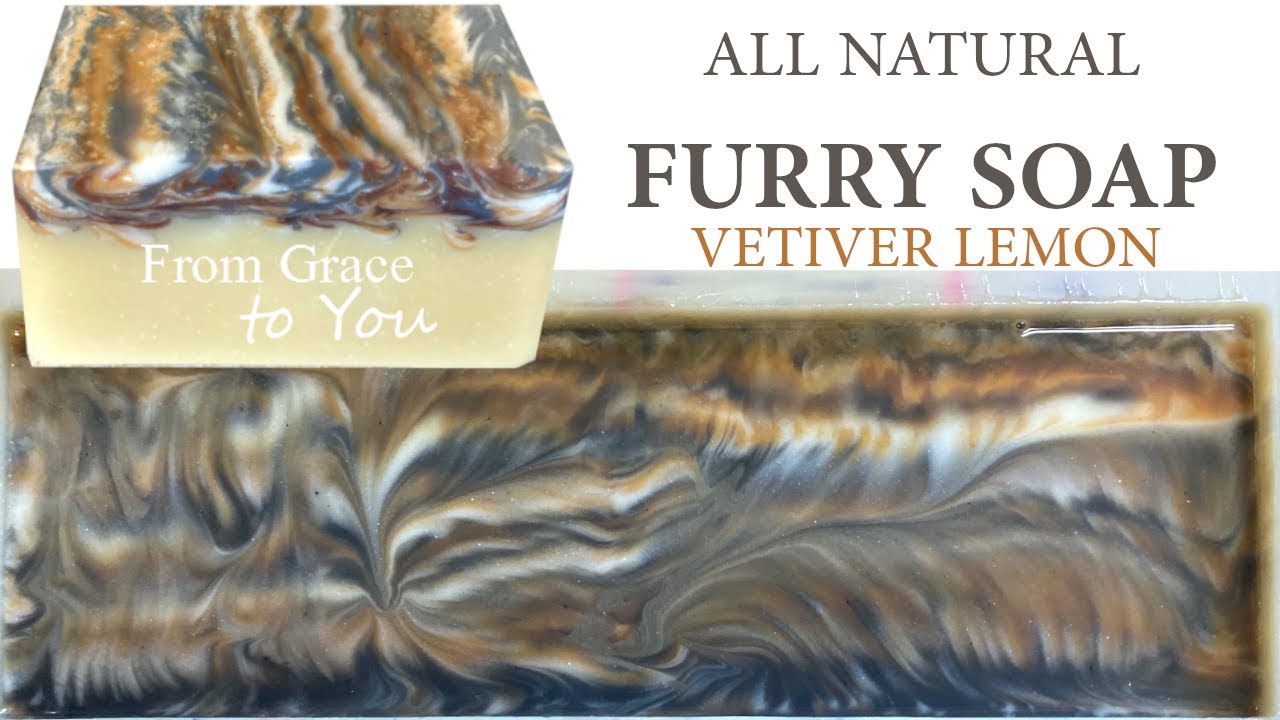 FURRY Soap Making All Natural Vetiver Lemon - YouTube