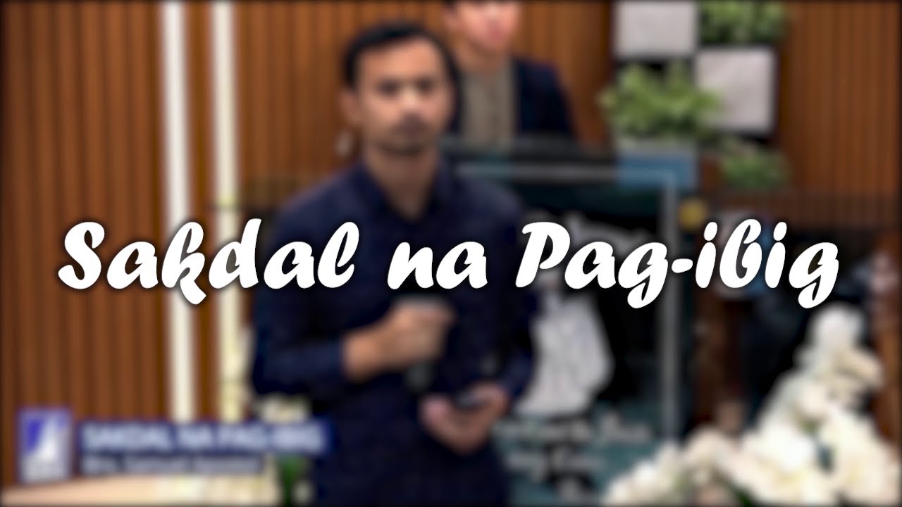 Sakdal na Pag ibig - YouTube