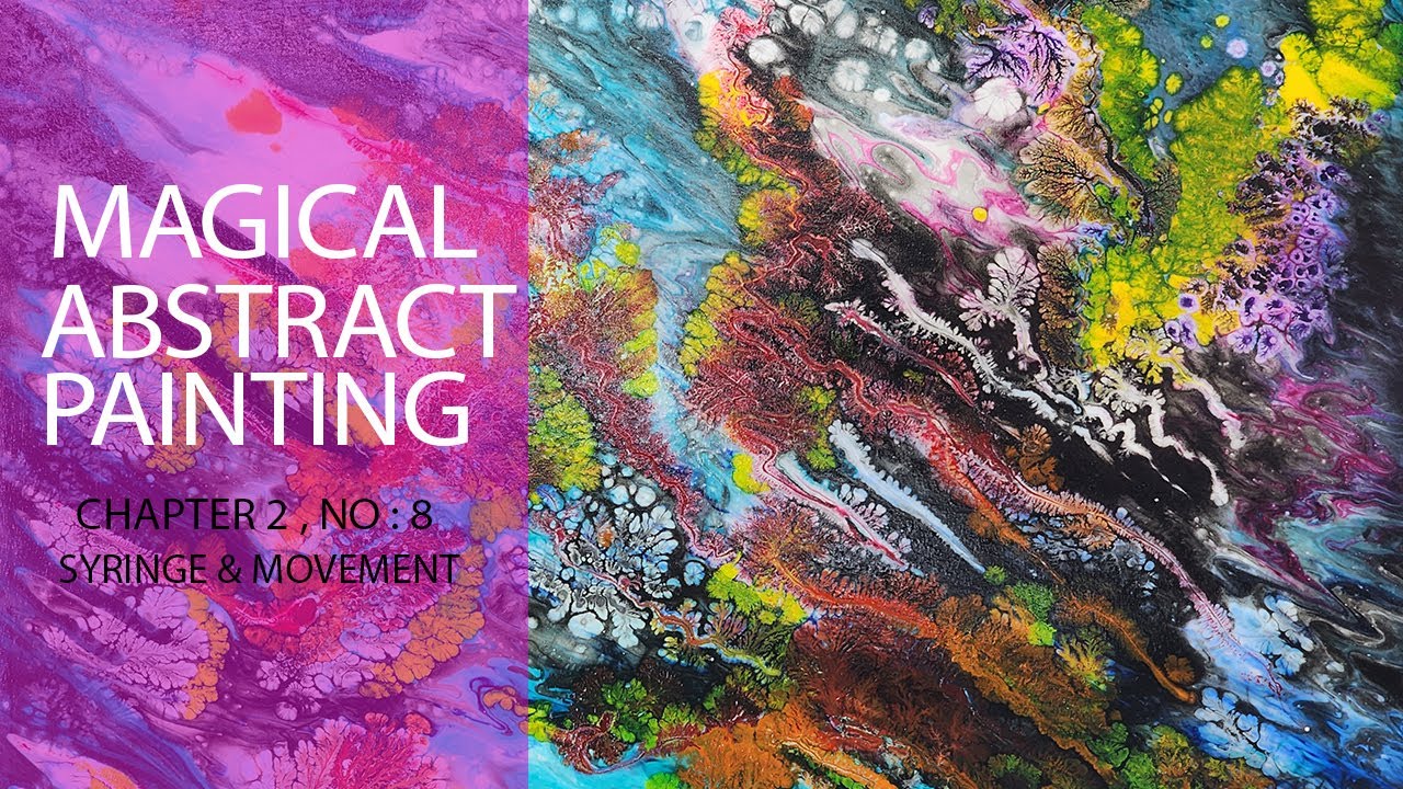 Abstract Painting School chapter 2 No 08 , Magical Abstract Painting ...