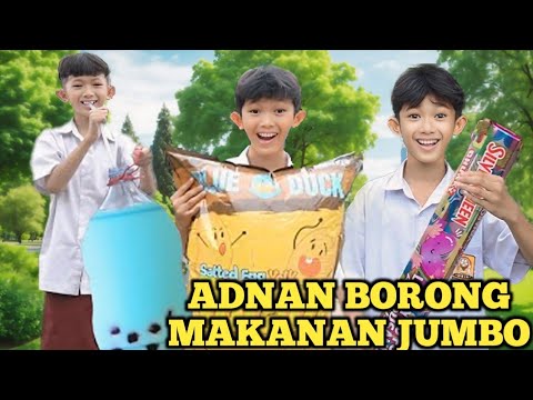 ADNAN BORONG MAKANAN JUMBO KOMPILASI 1JAM