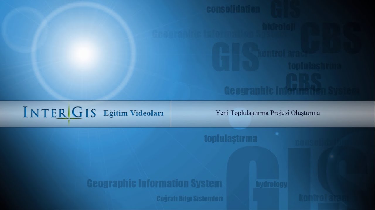 InterGIS Yeni Toplulaştırma Projesi Oluşturma - YouTube