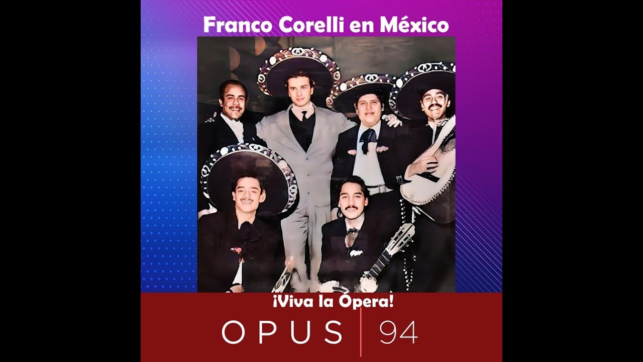 Ópera: Franco Corelli en México 1974 - YouTube