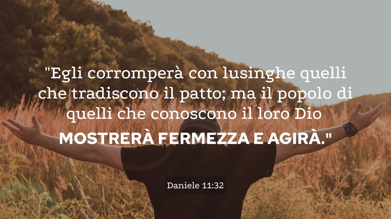 "Le Lusinghe" - Meditazione Daniele 11:32 - YouTube