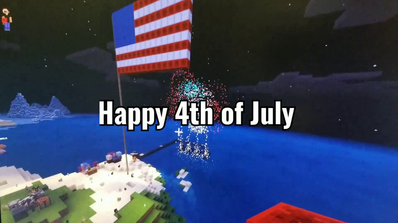 Happy 4th of July fireworks in minecraft by Max - YouTube