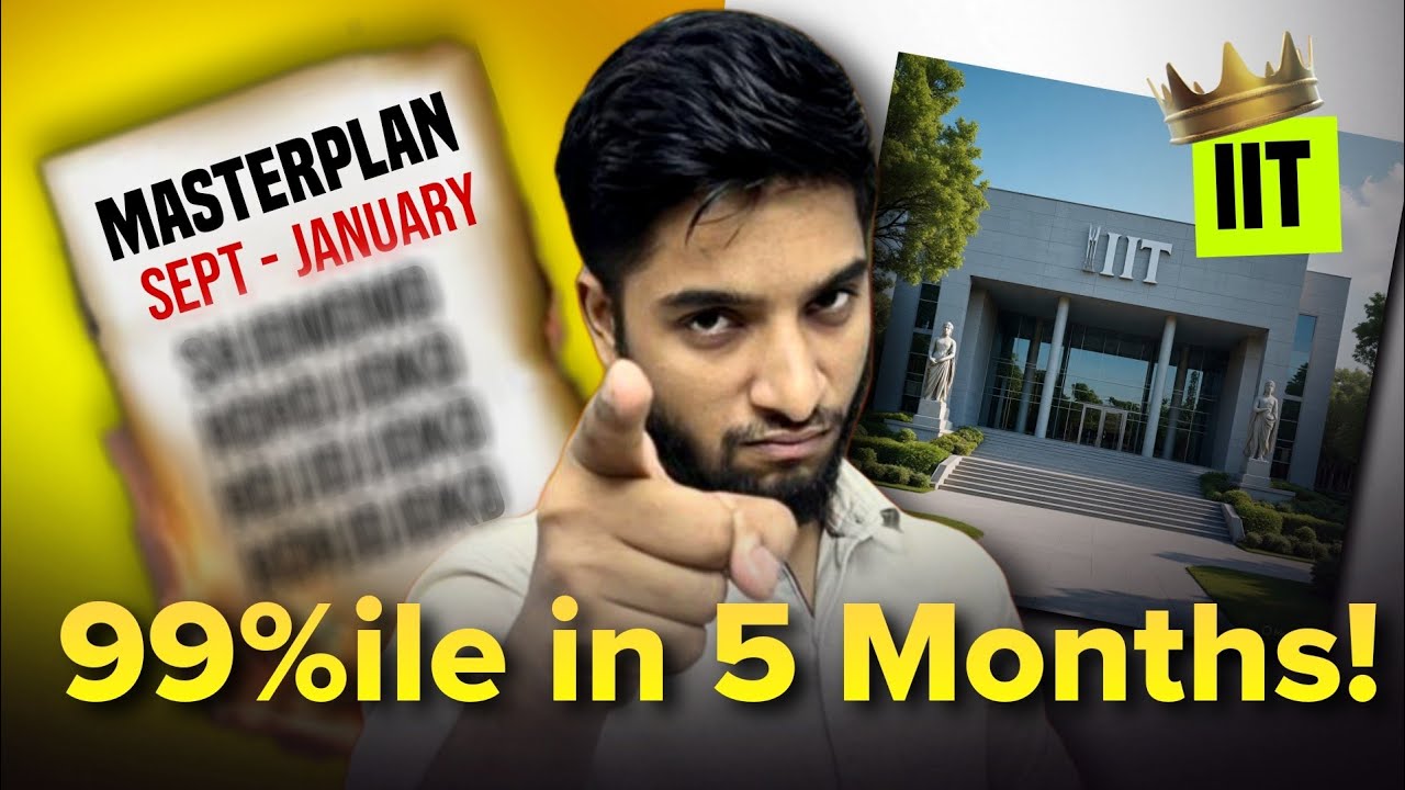 JEE Main 2026: Score 99%ile in 5 months from zero! - YouTube