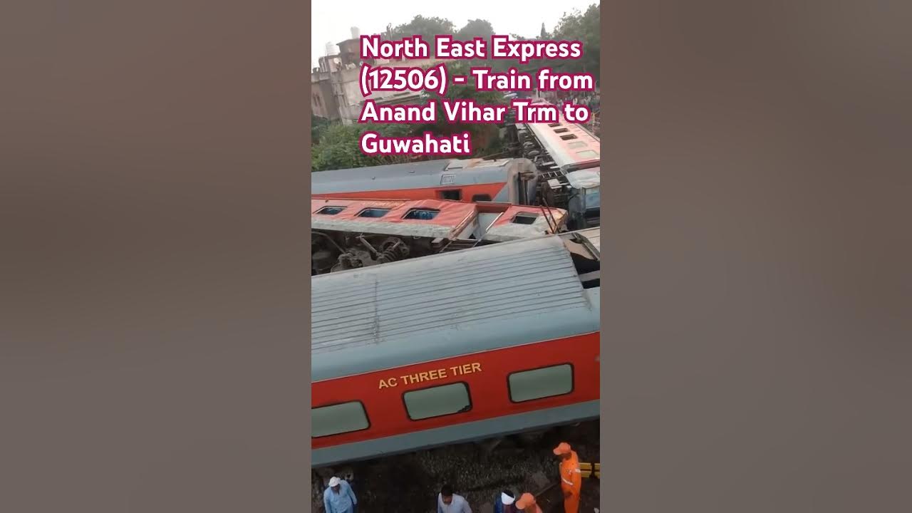 north-east-express-12506-train-from-anand-vihar-trm-to-guwahati