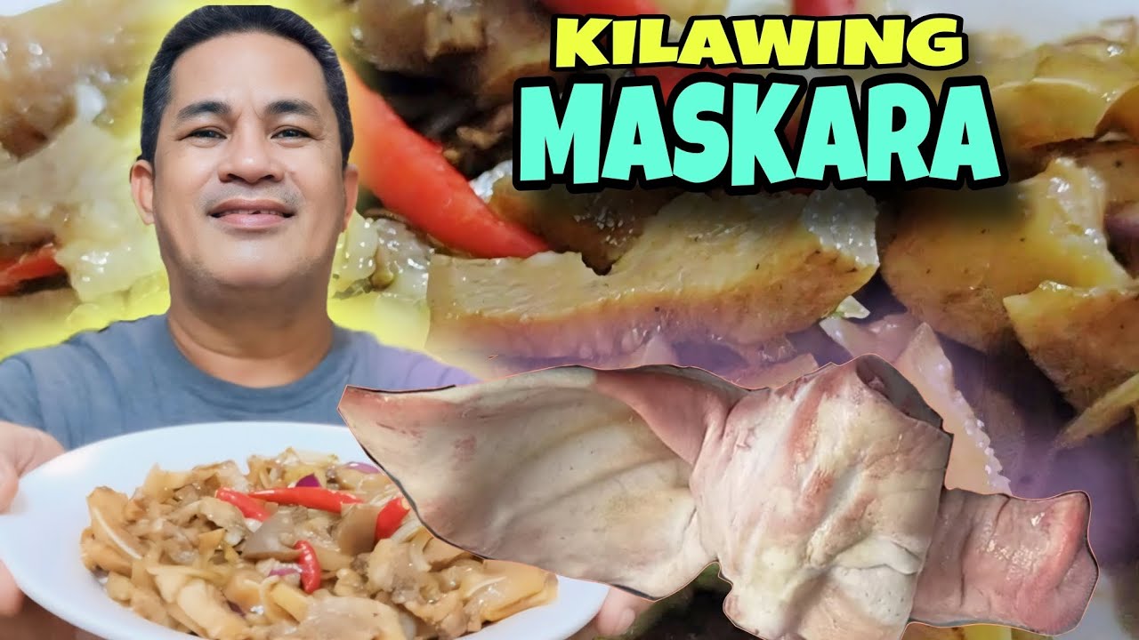 PULUTAN BA ! KILAWING MASKARA NG BABOY | QUICK AND EASY | PULUTAN IDEAS ...