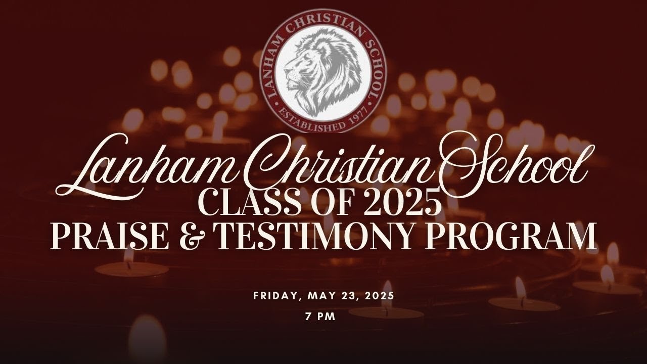 The Class of 2025 Praise and Testimony Service - YouTube