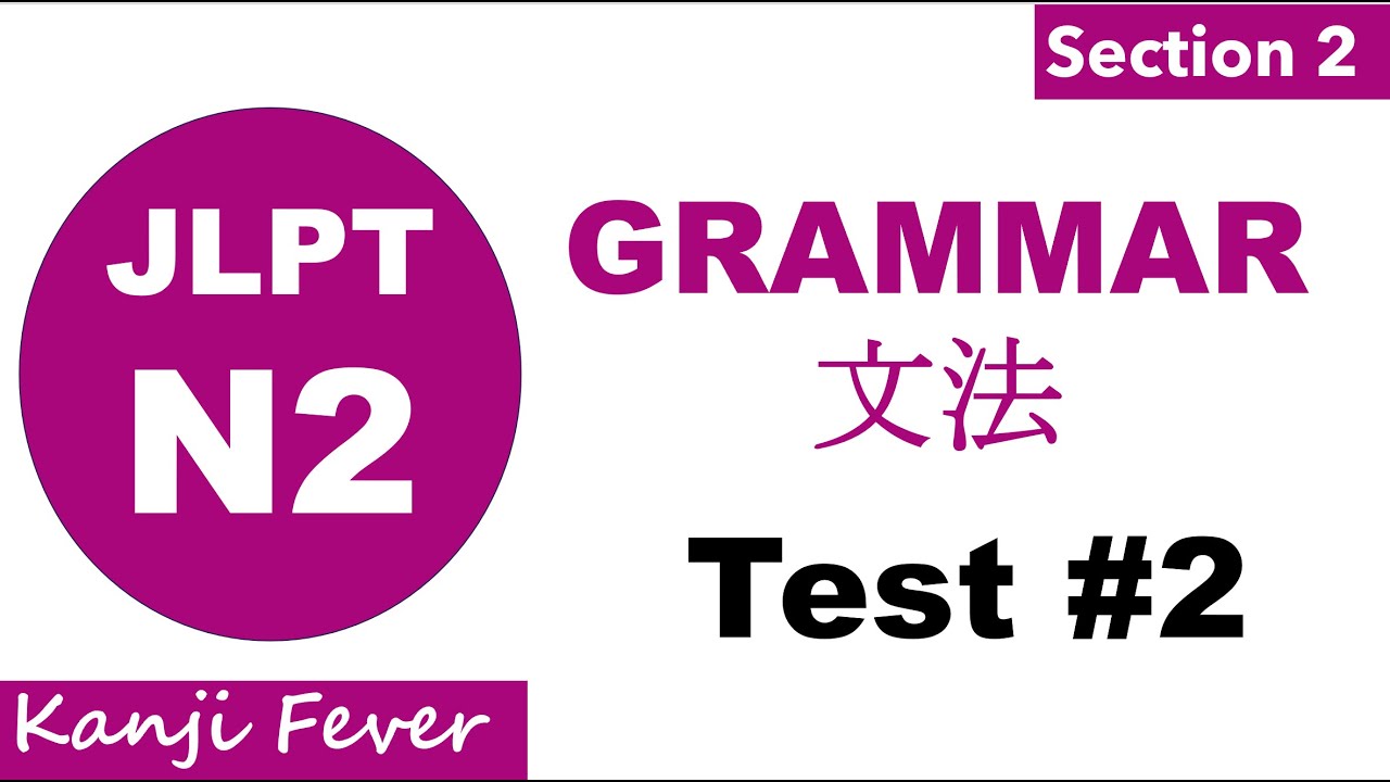 JLPT N2 Grammar Practice Test-2 #kanjifever #learnjapanese #n2 #grammar ...