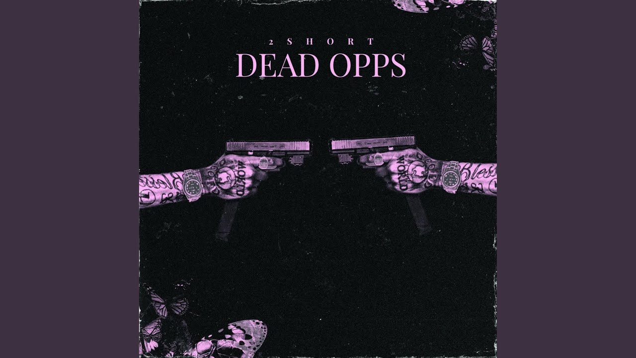 DEAD OPPS - YouTube