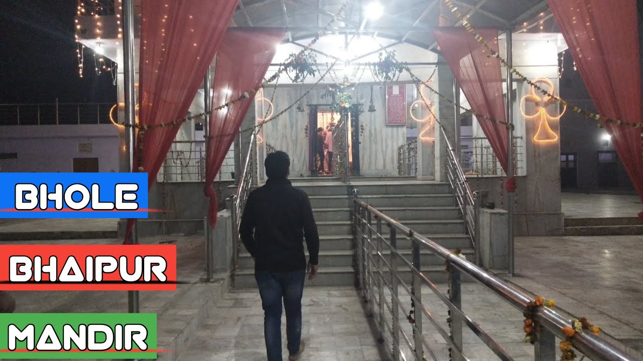 Bhole Bhaipur Village Famous Temple - YouTube