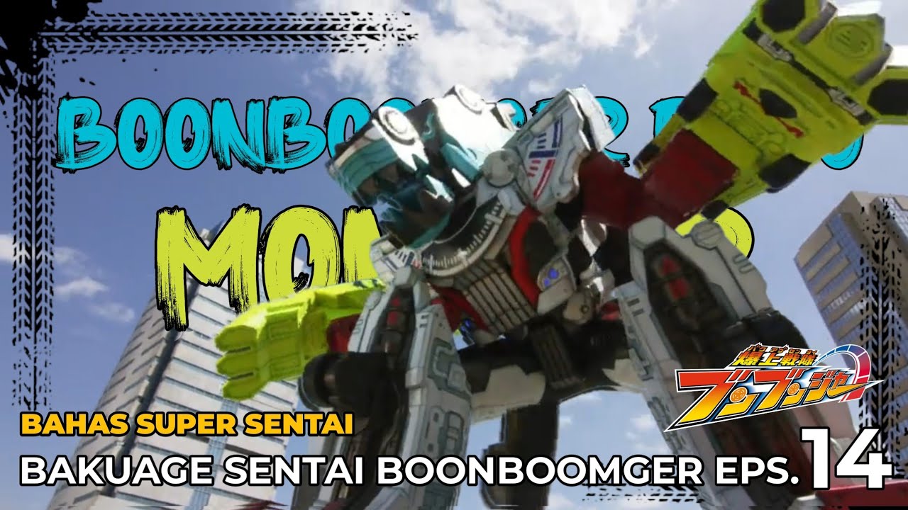 TEAM-UP BUN BLUE & BUN PINK! DEBUT BOONBOOMGER ROBO MONSTER! Bahas ...