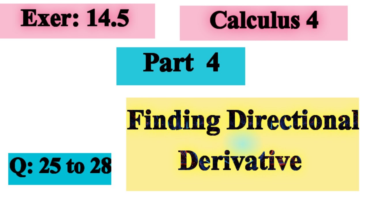 Question 25 to 28 | Exercise 14.5 | Calculus 4 | 14th Edition by Thomas ...