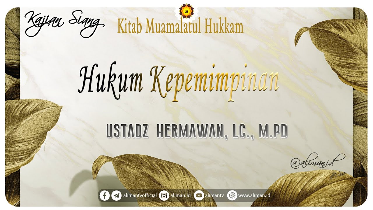 6. Hukum Kepemimpinan - Ustadz Hermawan, Lc., M.Pd. : Kitab Mu ...