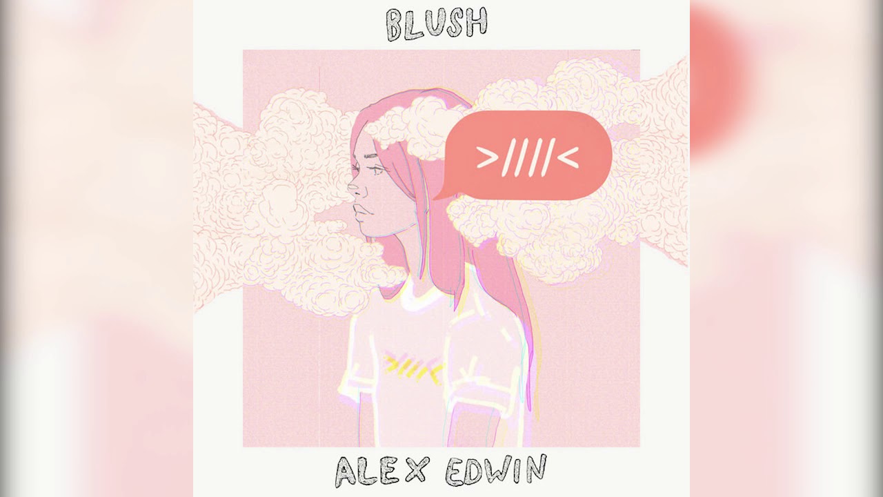 Alex Edwin - Blush (thechancel0r Remix) - YouTube