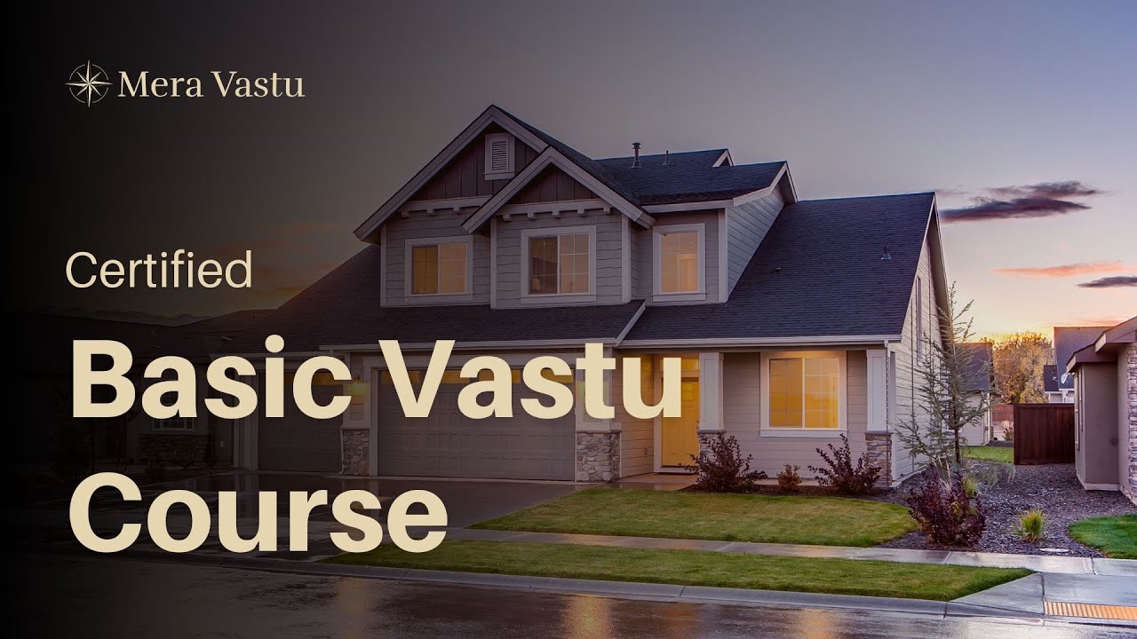 Basic Vastu Course | Day-1 - YouTube