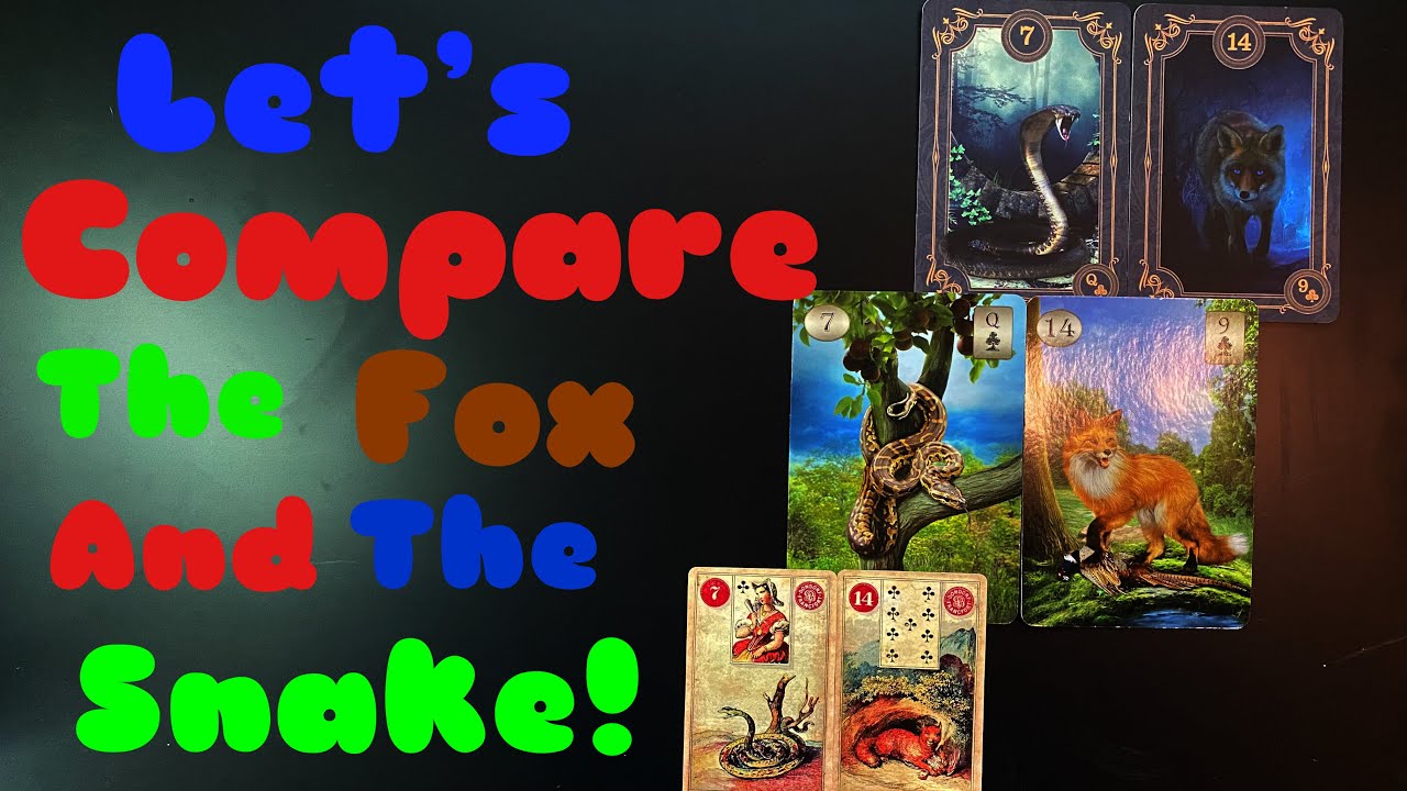 Comparing cards: The Lenormand Snake and the Fox. - YouTube