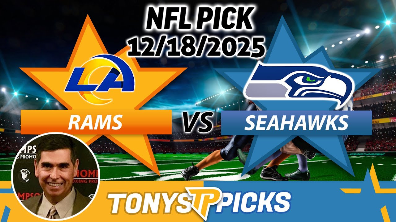 LA Rams vs Seattle Seahawks Pick 12/18/25 NFL Week 16 Pick Prediction ...