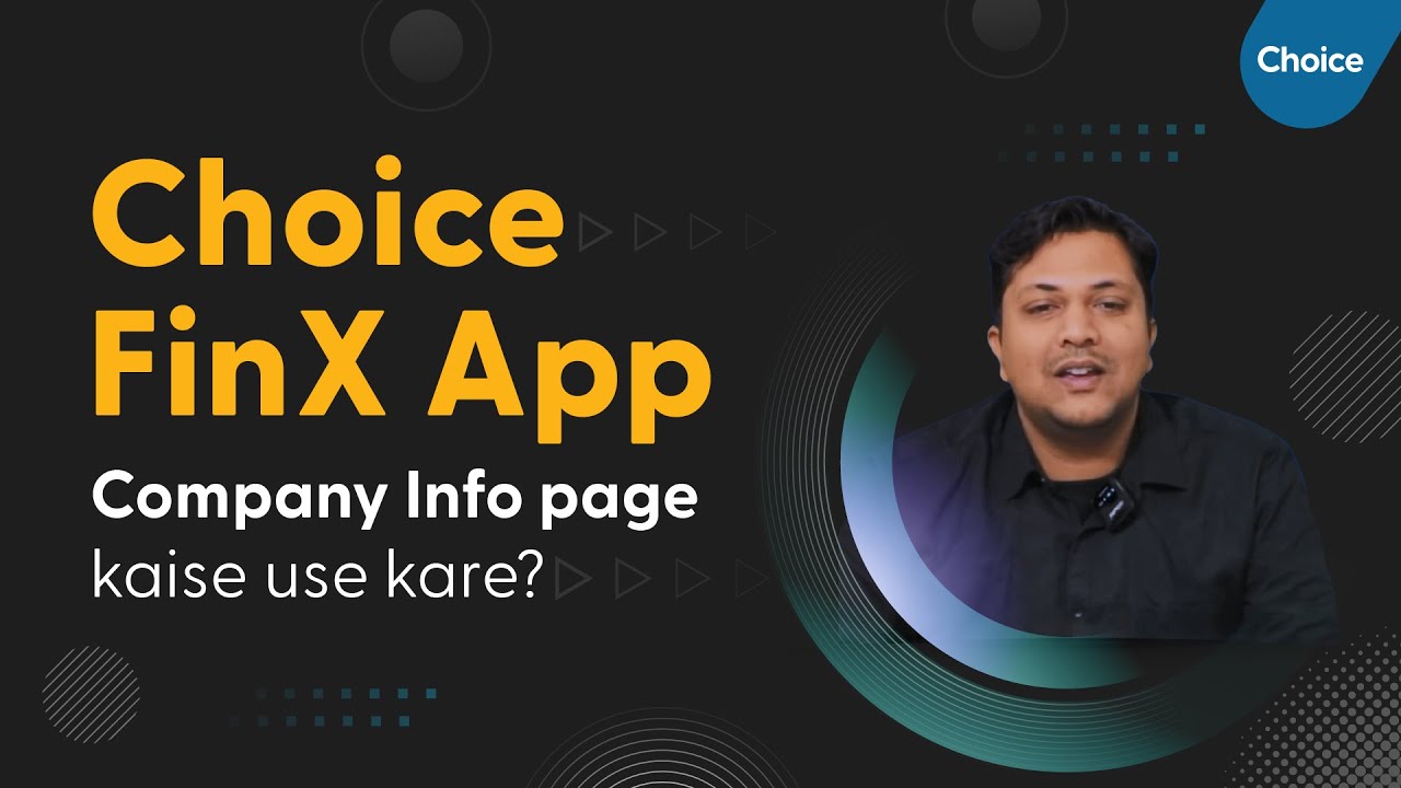 How To Use Company Page Info & Features On Choice FinX App | Full ...