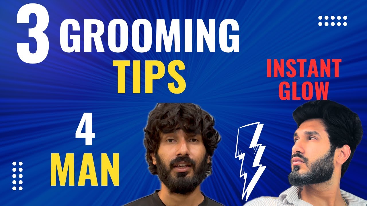 3 TIPS FOR INSTANT GLOW | MALE GROOMING | GLOWUPWITHSB - YouTube
