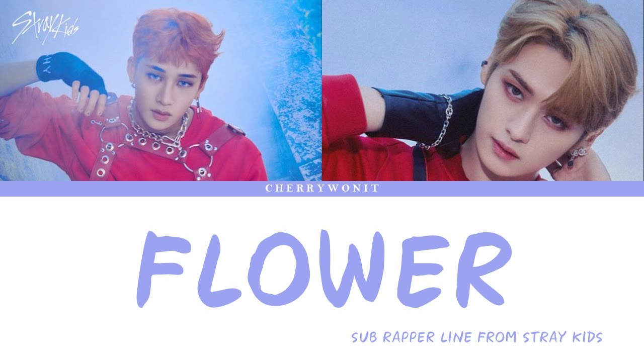 How would STRAY KIDS SUB RAPPER LINE sing 'FLOWER' of JISOO FROM ...