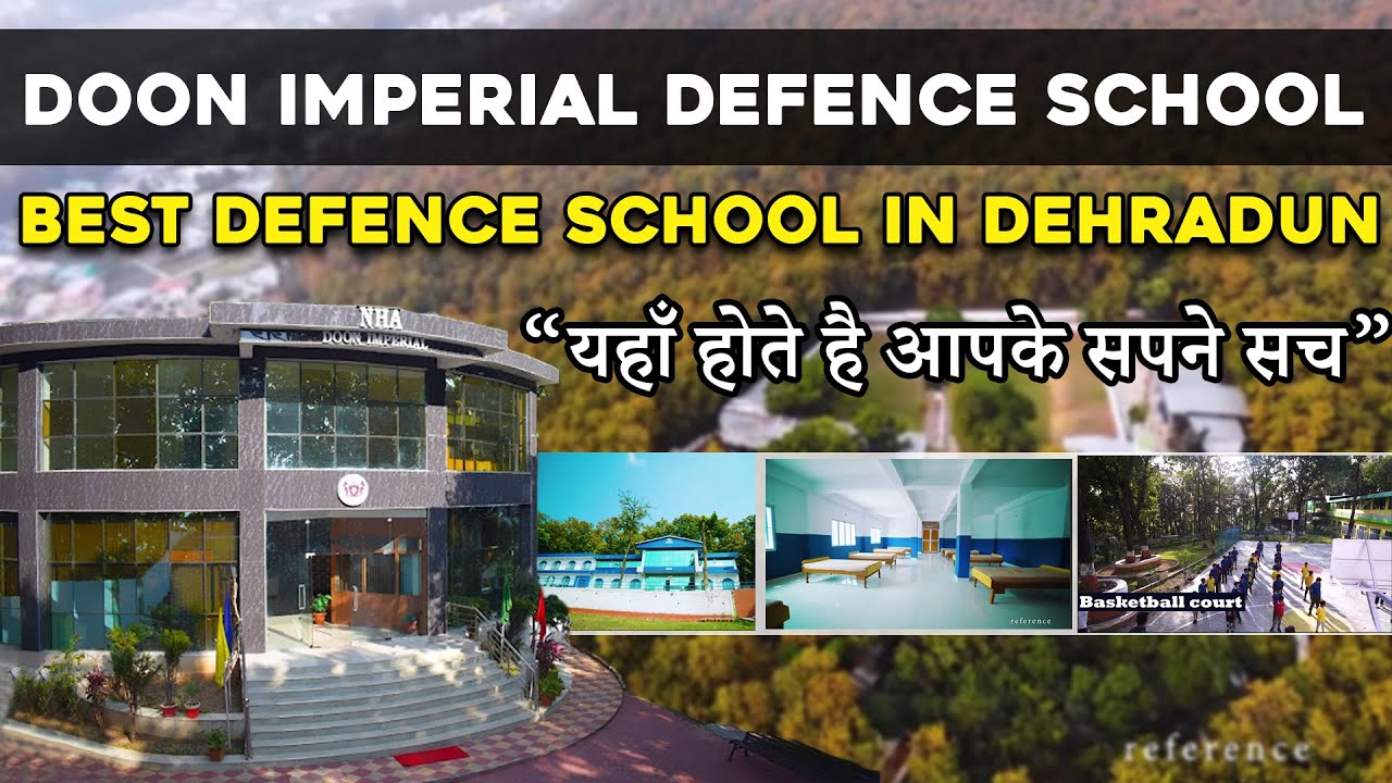 Doon Imperial Defence School Full Campus Tour | NDA Preparation | NDA ...