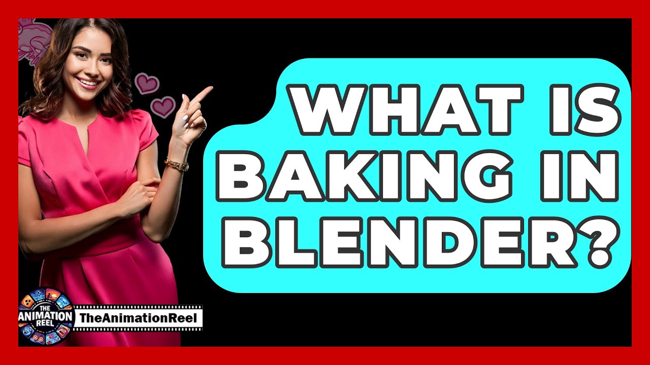 What Is Baking In Blender? - The Animation Reel - YouTube
