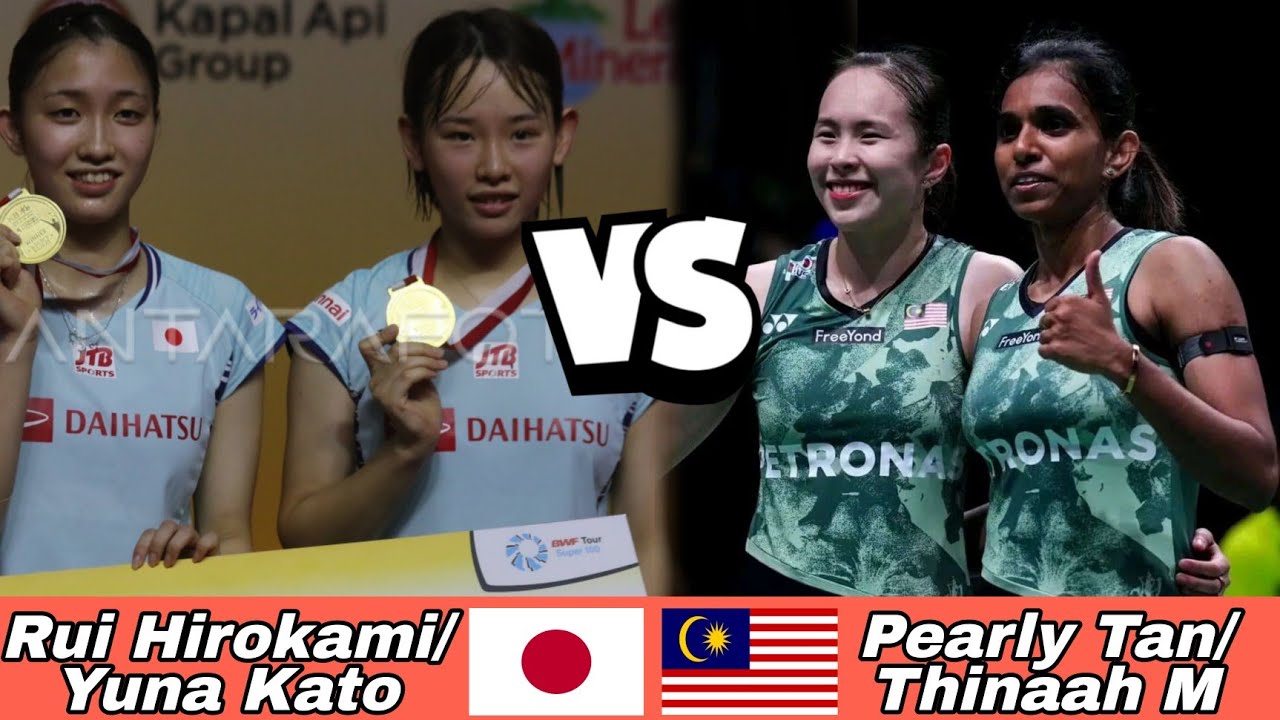 Absolutely Pearly Tan/Thinaah M (MAS) vs Rui Hirokami/Yuna Kato (JPN ...