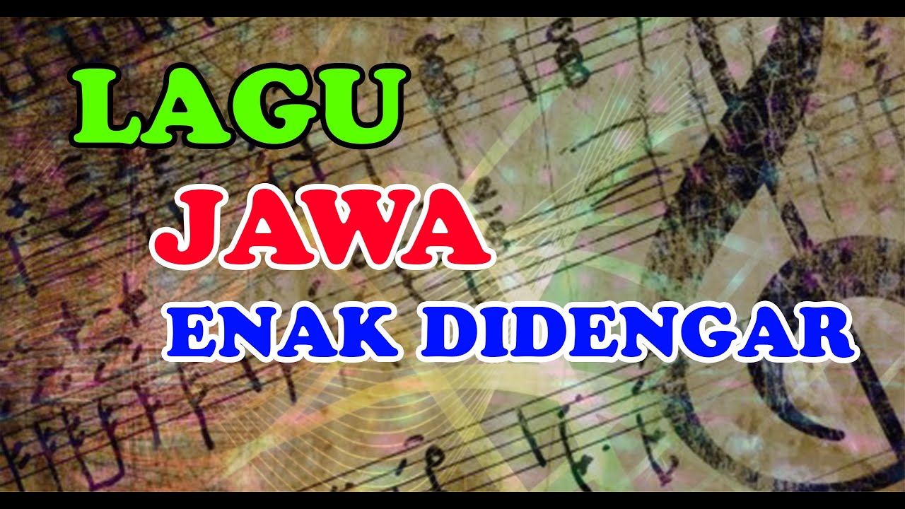 LAGU JAWA PALING ENAK DIDENGAR - Koplo Jawa Terbaru 2021 - YouTube