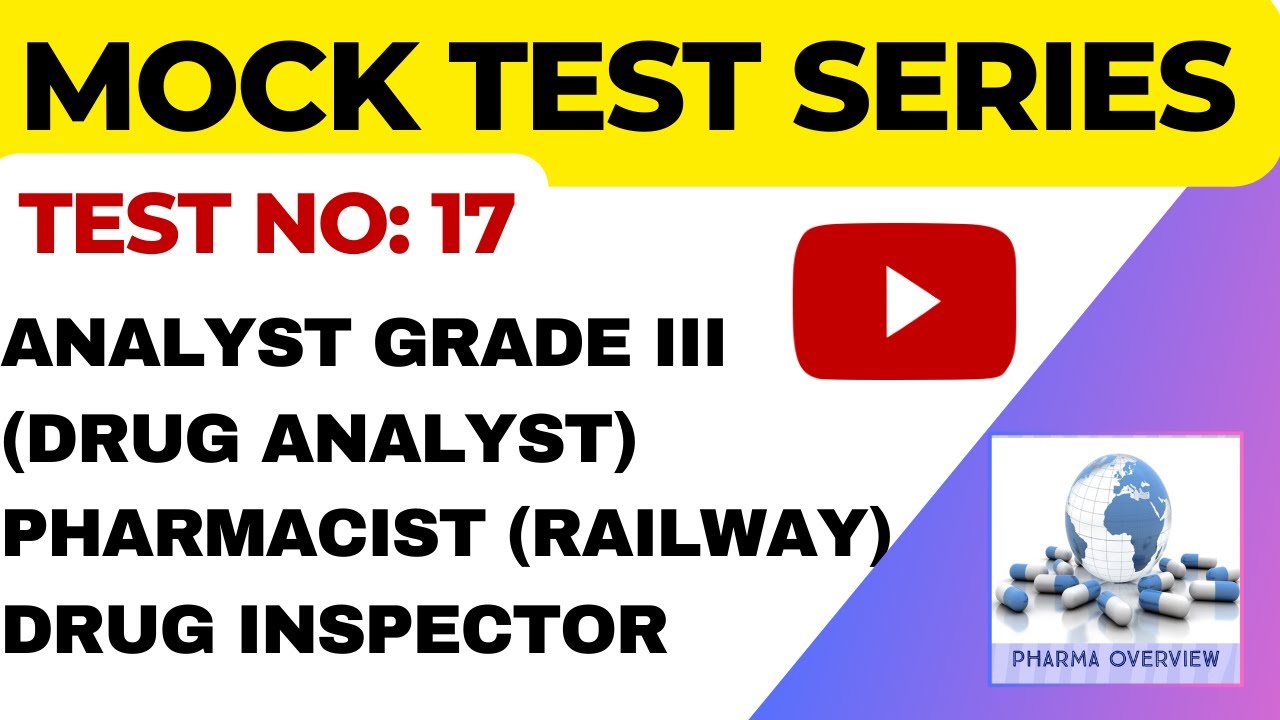 Mock test no: 17 - Drug analyst grade 3/drug inspector/pharmacist ...