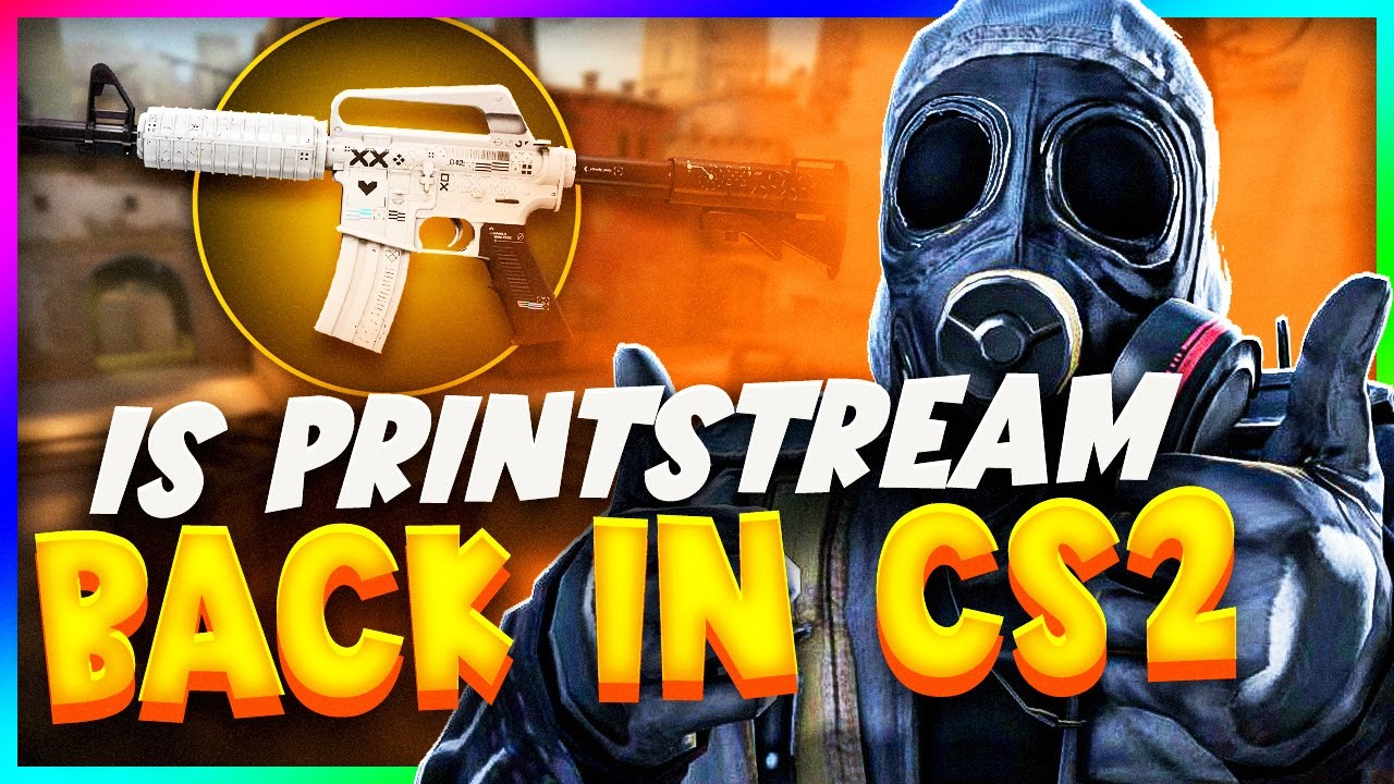 IS PRINTSTREAM BACK IN CS2 YouTube is-printstream-back-in-cs2-youtube
