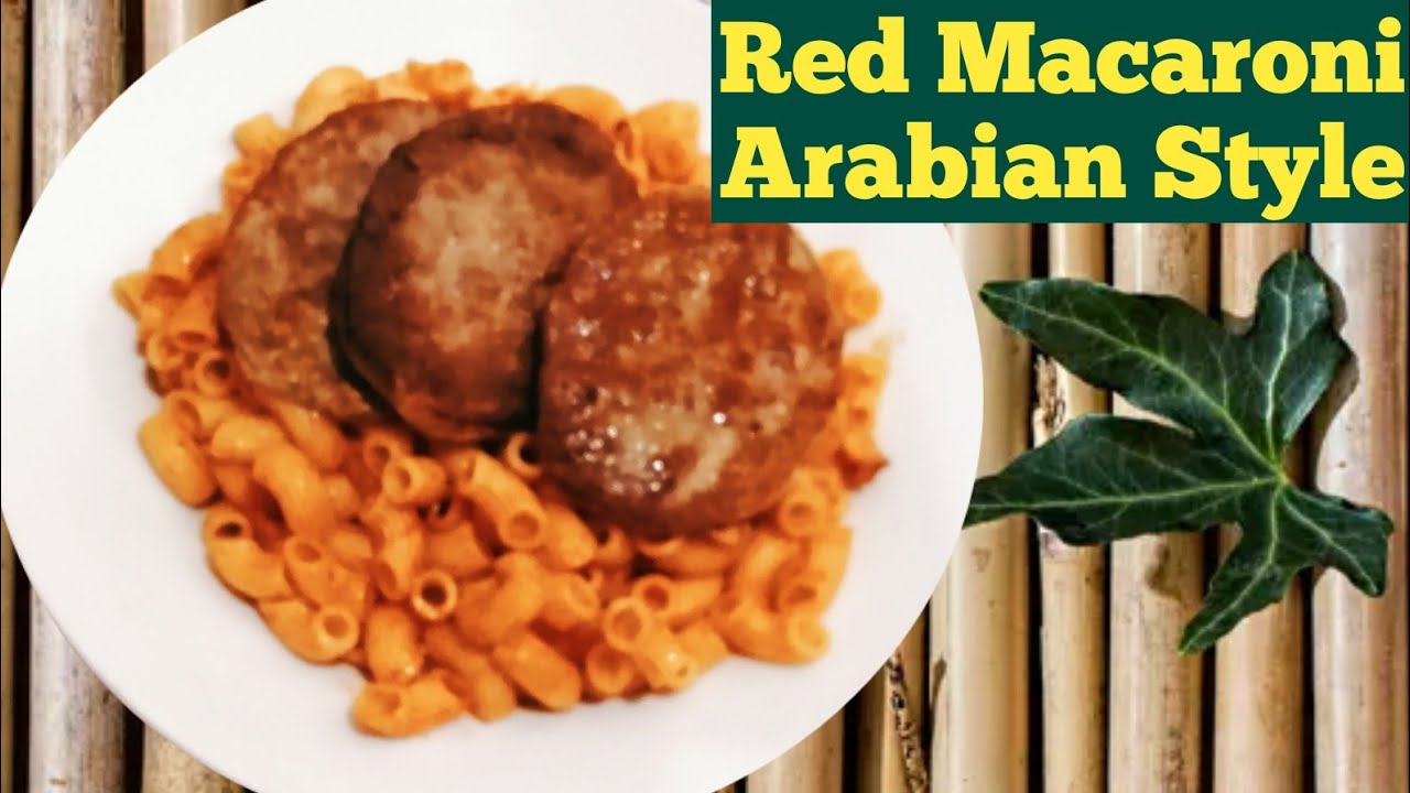 Red Macaroni Arabian Style | Arabic dish - YouTube
