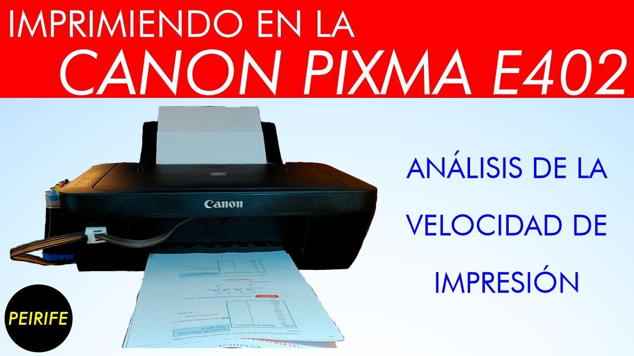 Imprimiendo en la Canon pixma E402 - Test de velocidad - YouTube