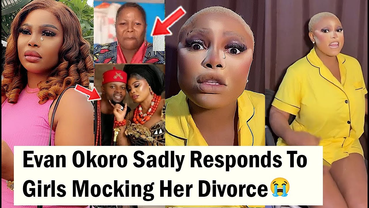 Newly DIVORCED Actress Evans Okoro F!nally Responds To Those MOCKING ...
