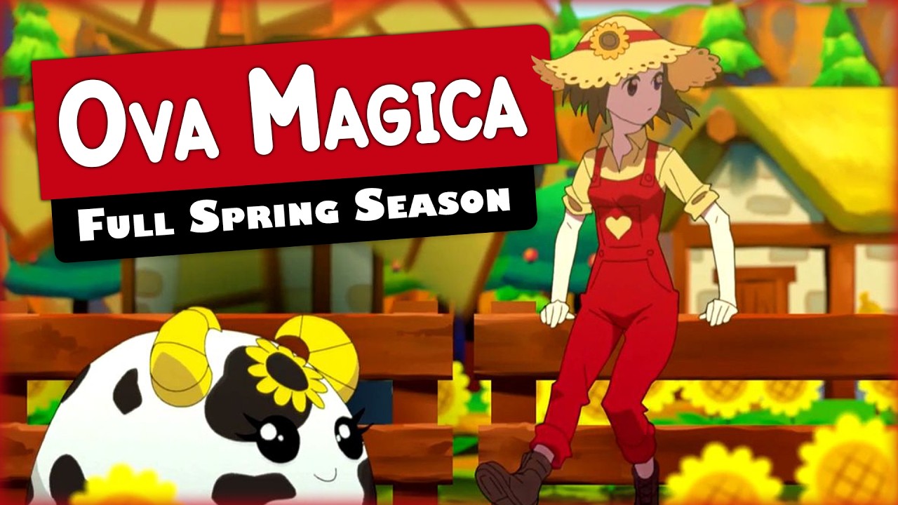 Ova Magica» – Full Spring Season | A month in the beautiful Clover Town ...