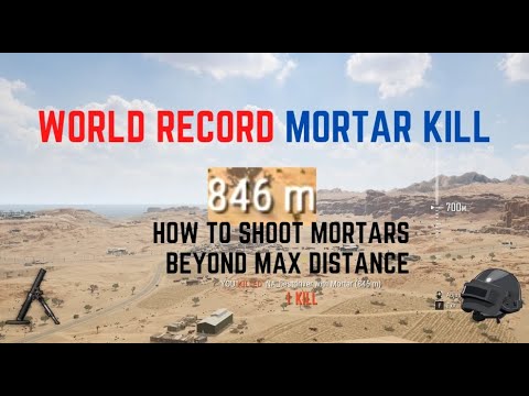 PUBG: World Record Mortar Shot! | Shooting Past Max Mortar Range - YouTube