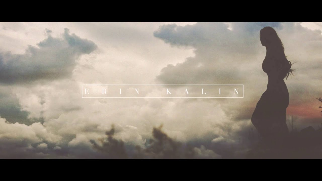 "I AM" ERIN KALIN - YouTube