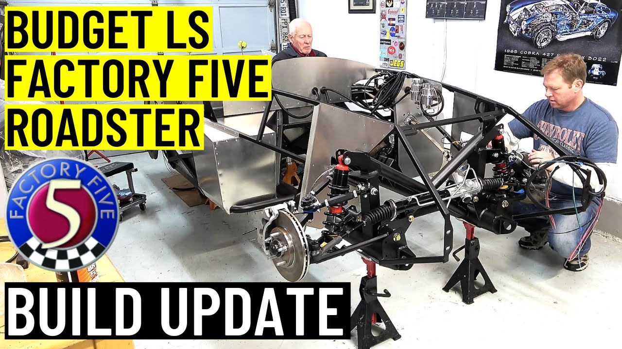 Budget LS Factory Five Cobra | Build Update 21 - YouTube