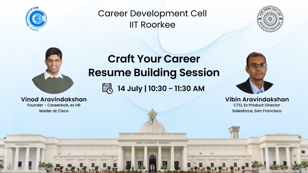 Resume Building Session | CDC IIT Roorkee | July 2024 - YouTube