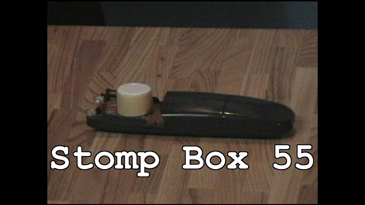 Stomp Box 55 - YouTube