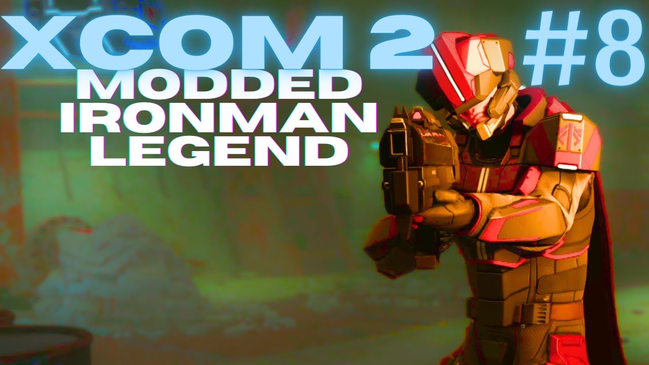 Surrounded by ADVENT / XCOM 2 WOTC Modded Legend #8 - YouTube