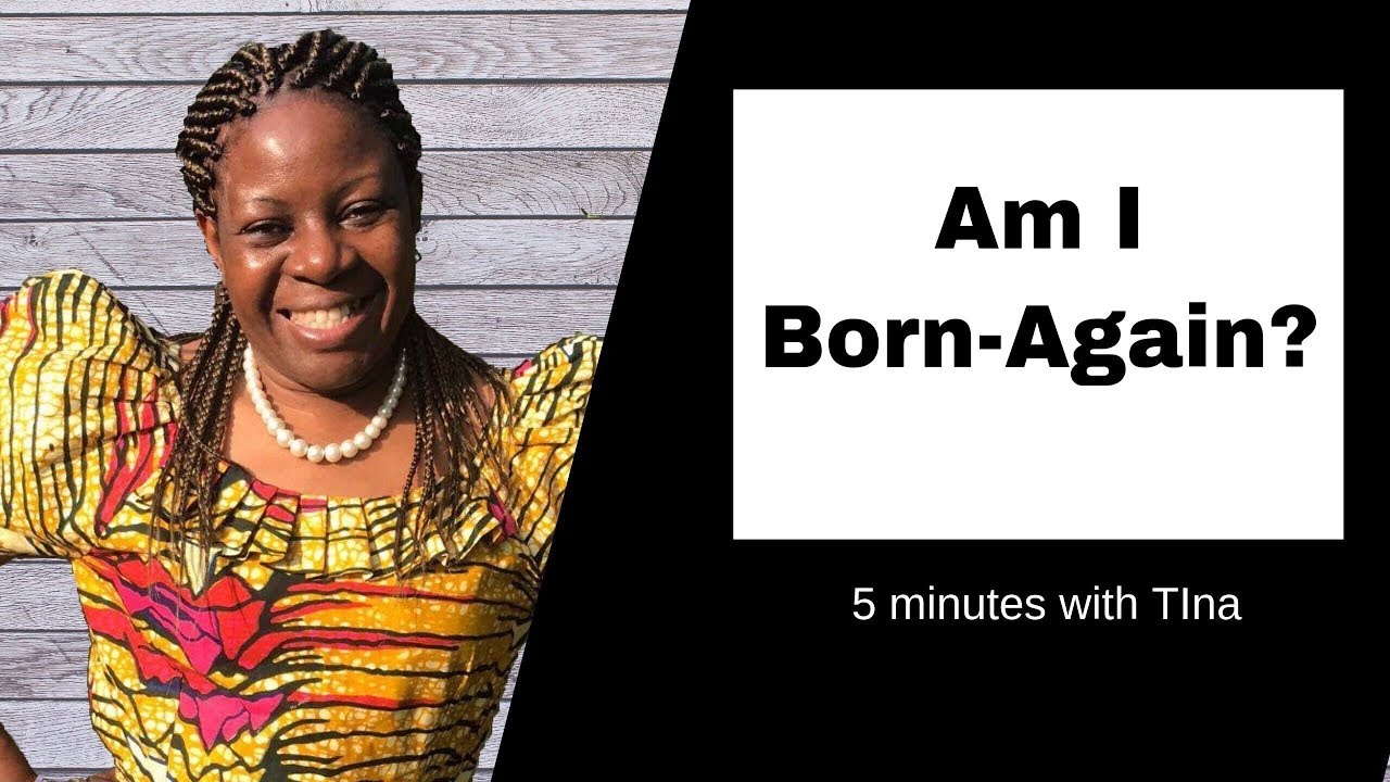 "Am I born again?" - YouTube